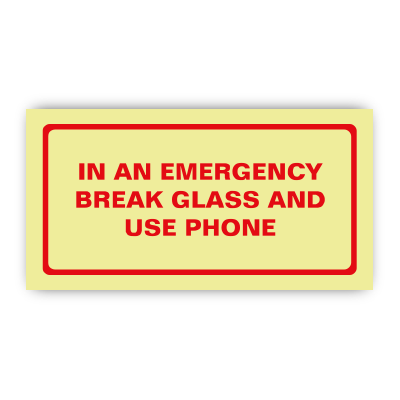 Break Glass Phone Safety Sign – F40 - Spear Labels